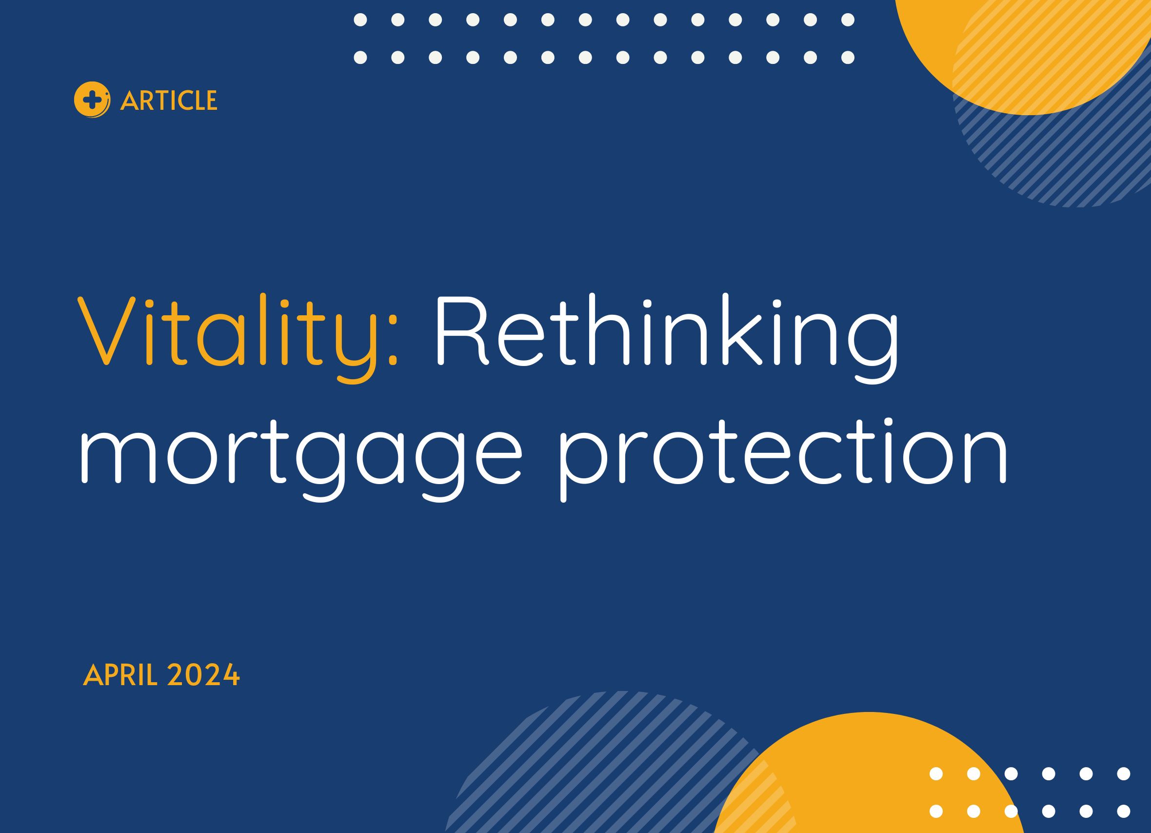 Rethinking mortgage protection - CIExpert